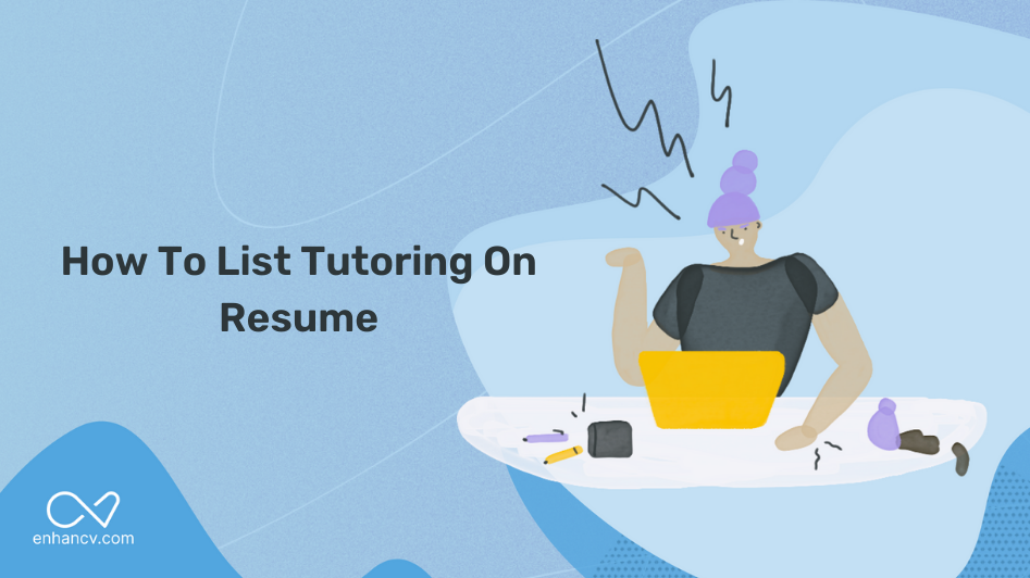 How to List Tutoring on Resume