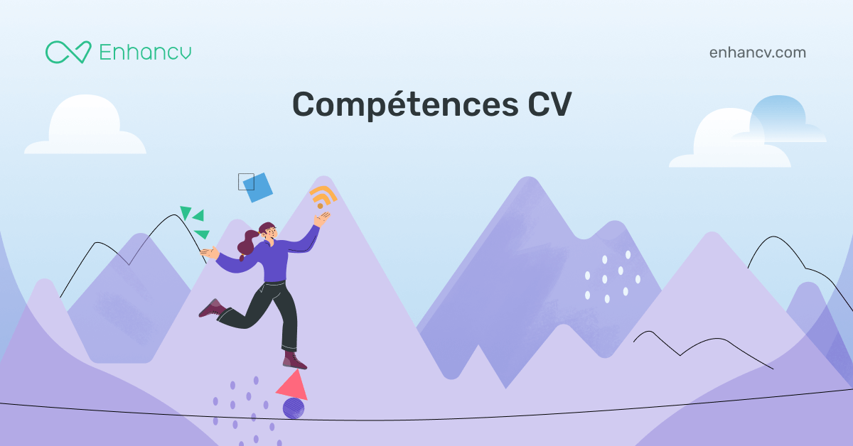 Compétences CV : Cibler Les Plus Pertinentes Par Secteurs