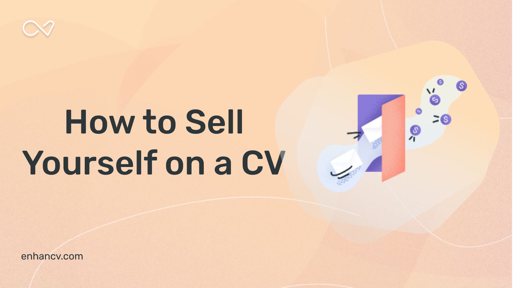 How To Sell Yourself On A CV