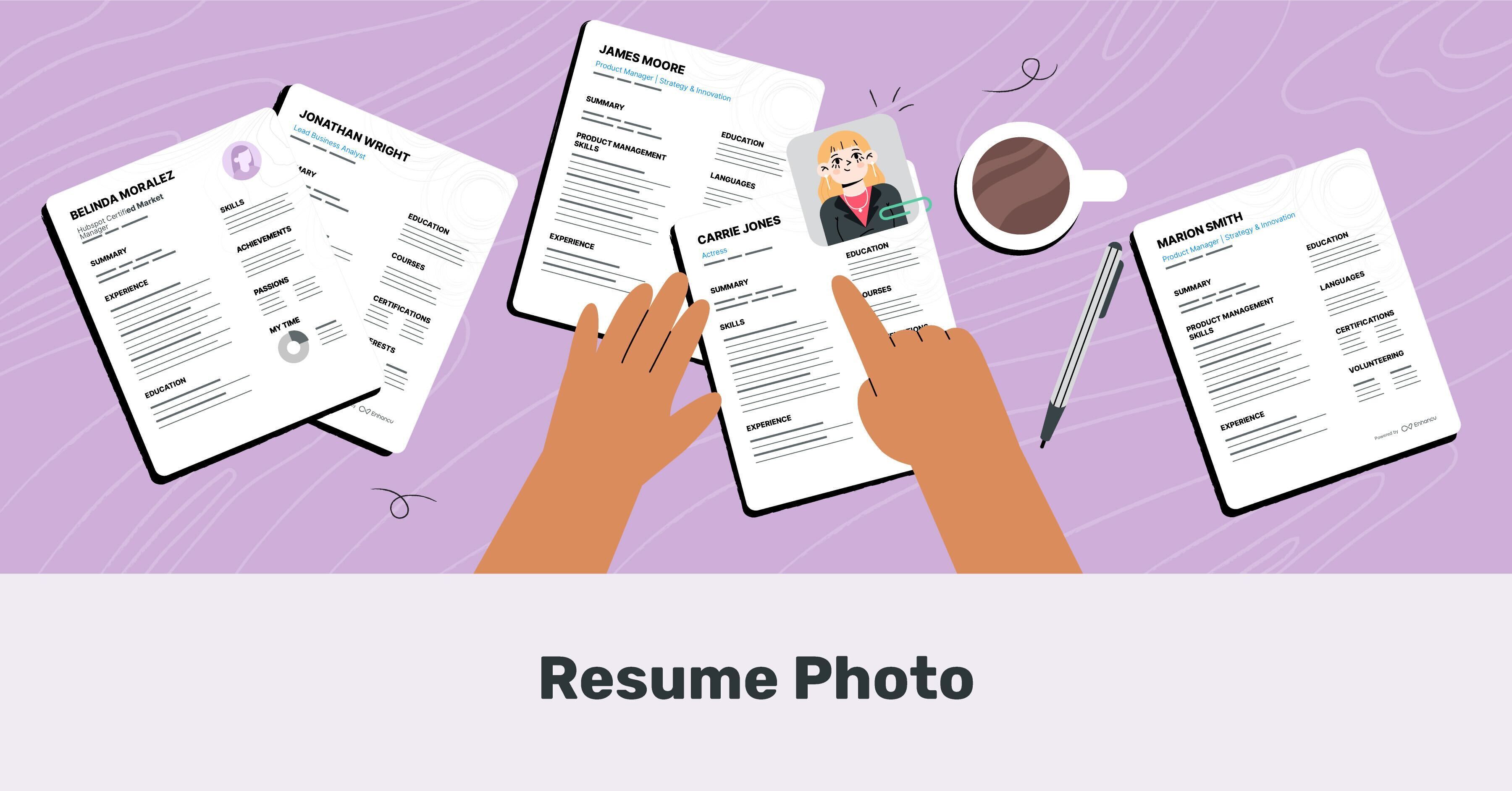 Guide to Resume Photos: When to Use Them, Best Practices, and Common ...
