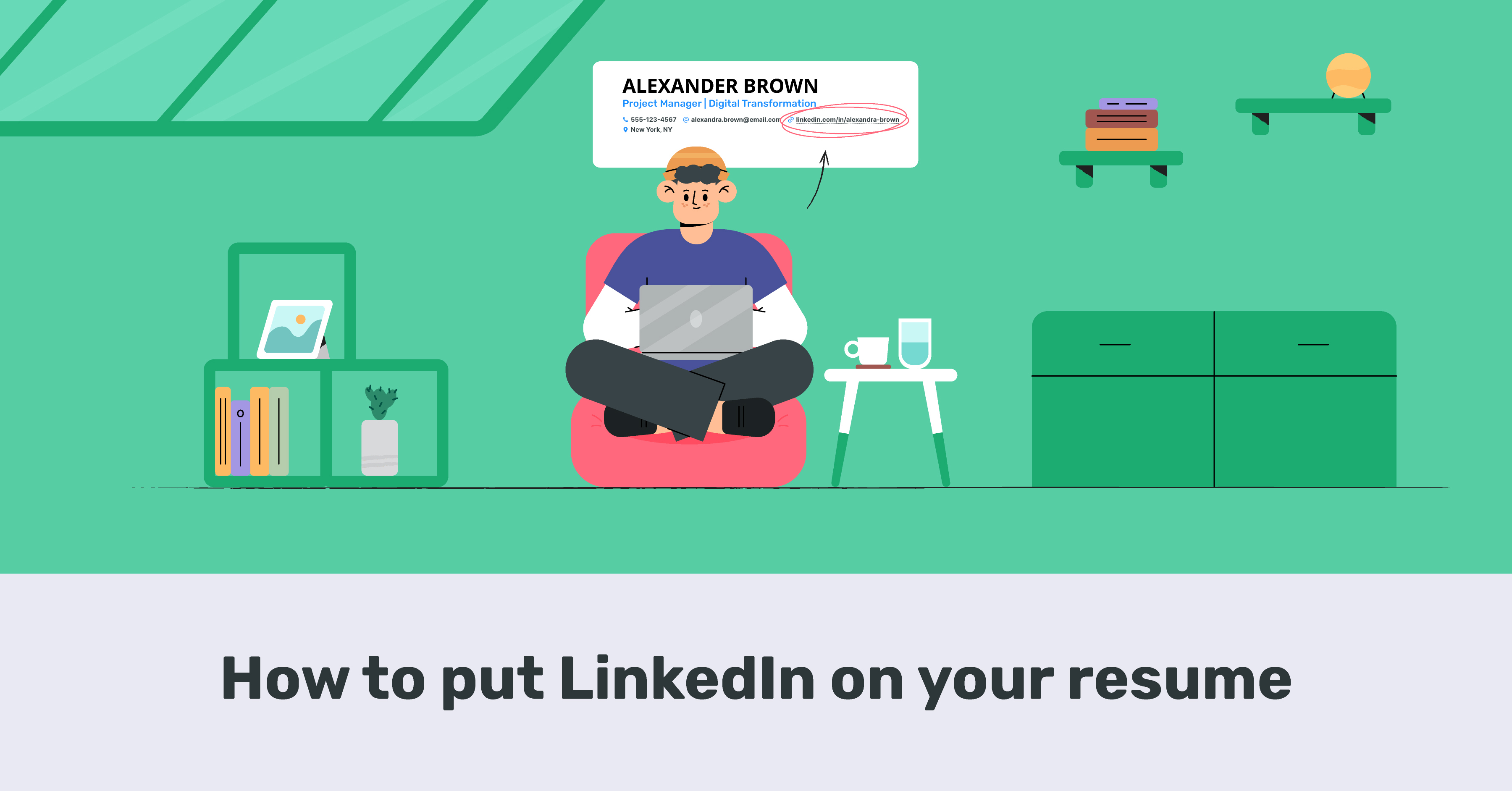 How to Put LinkedIn on Your Resume