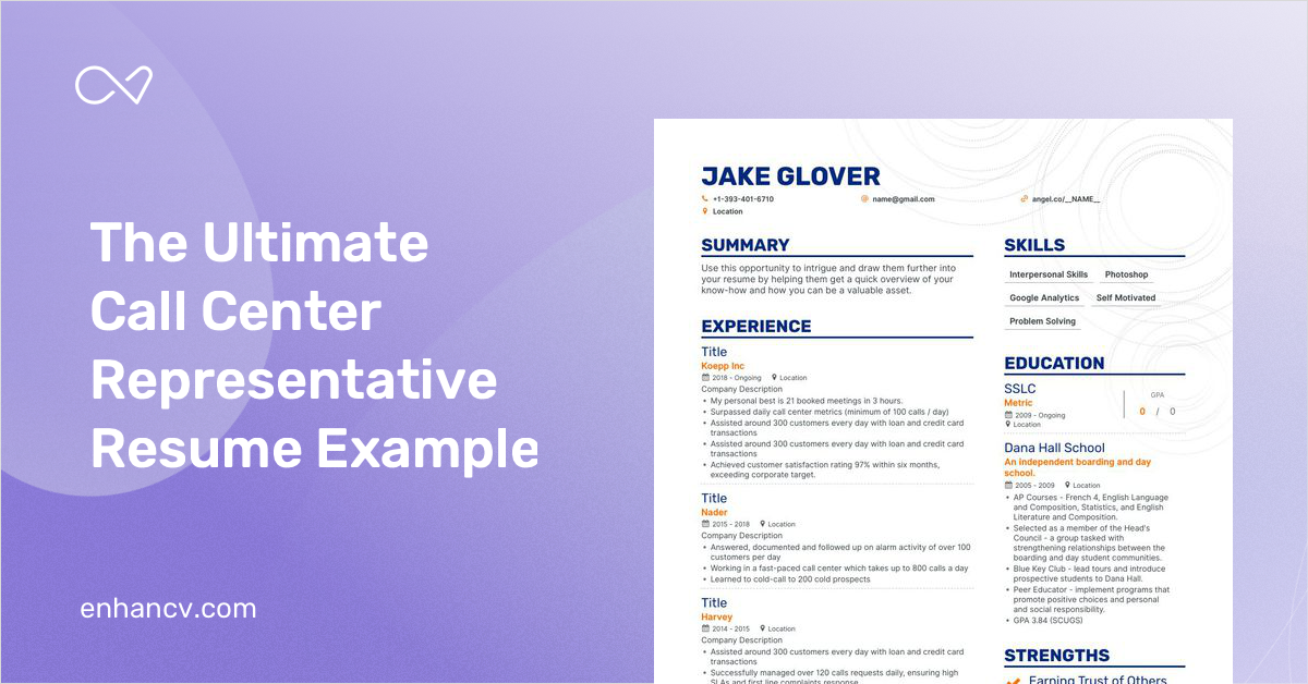 4 Call Center Representative Resume Examples & Guide for 2023
