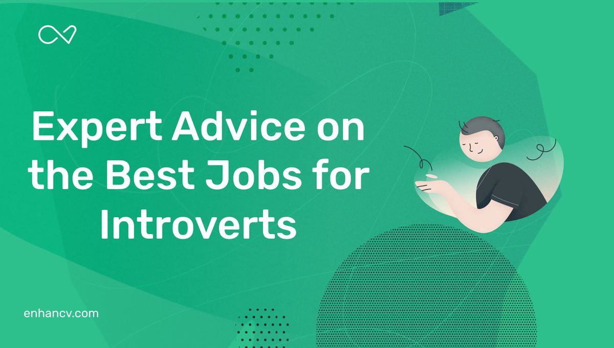 Expert Advice on the Best Jobs for Introverts - 20 Careers to Find ...