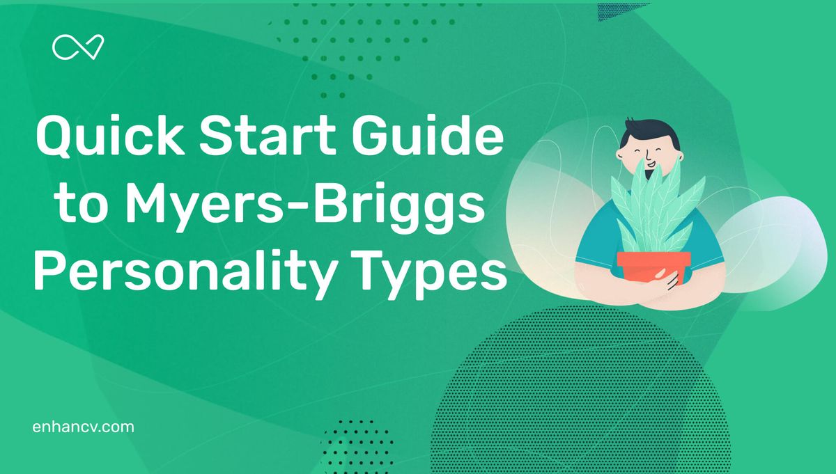 Quick Start Guide to Myers-Briggs Personality Types with Best Careers ...