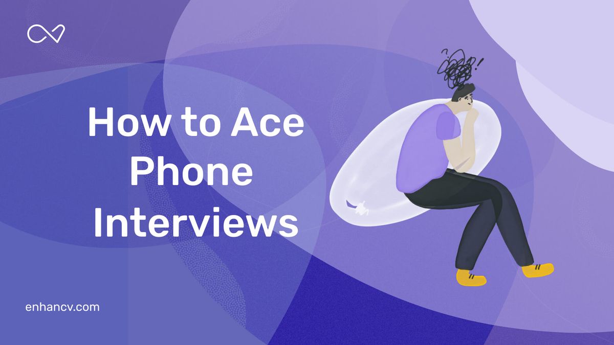 14 Common Phone Interview Questions and How to Answer Them (plus what ...