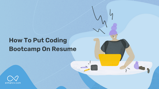How To Put Coding Bootcamp On Resume | Enhancv