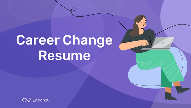 How to write a career change resume summary with examples | Enhancv
