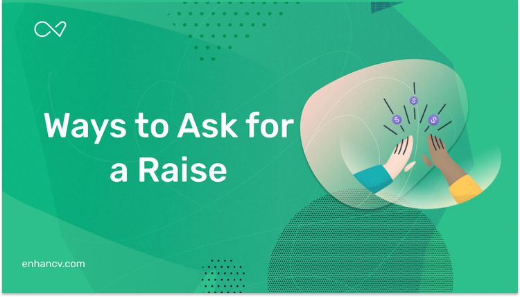 How to Ask For a Raise (With Template)