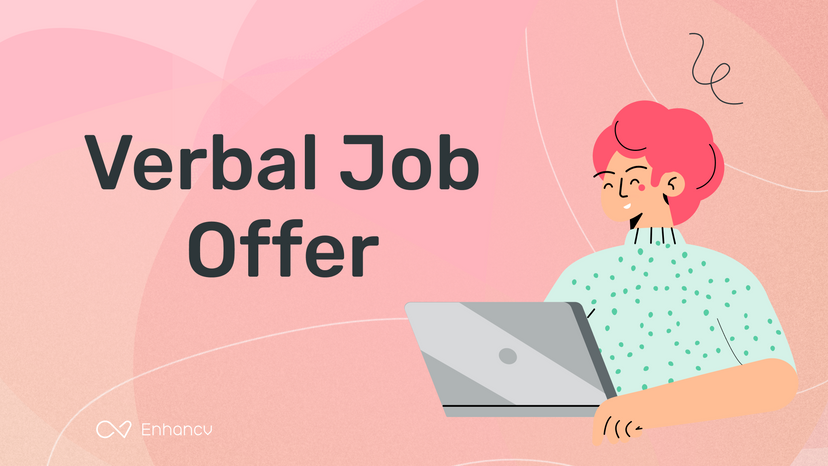 How to Handle a Verbal Job Offer: Essential Steps to Follow | Enhancv
