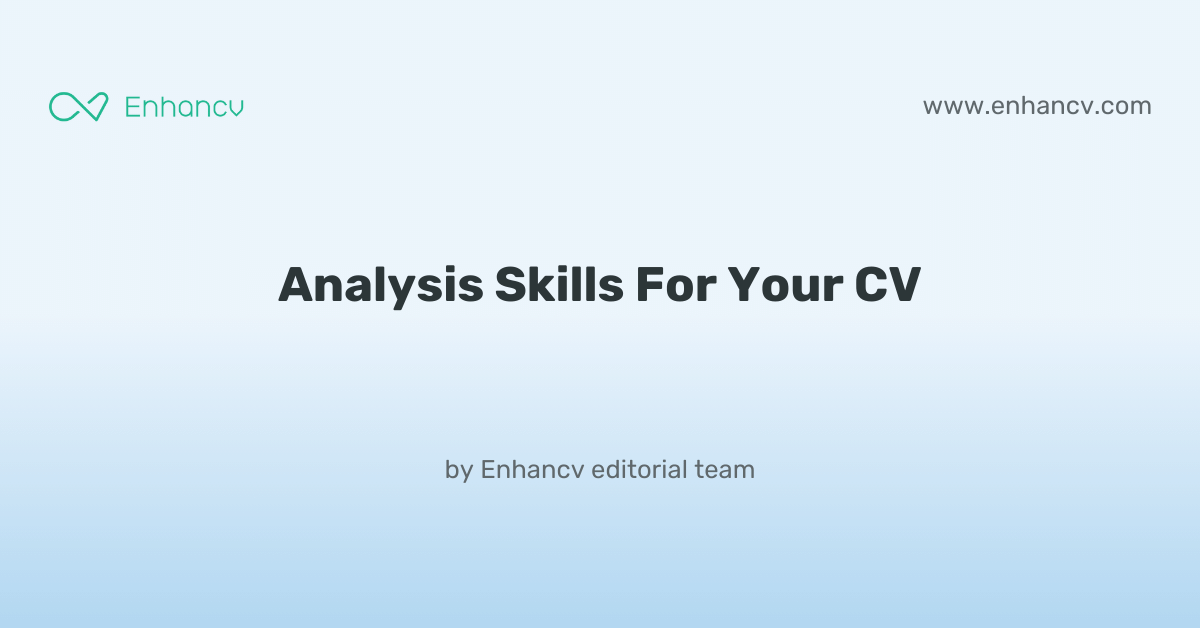 In-Demand Analysis Skills for Your CV That Are on Recruiter’s Watch in 2024