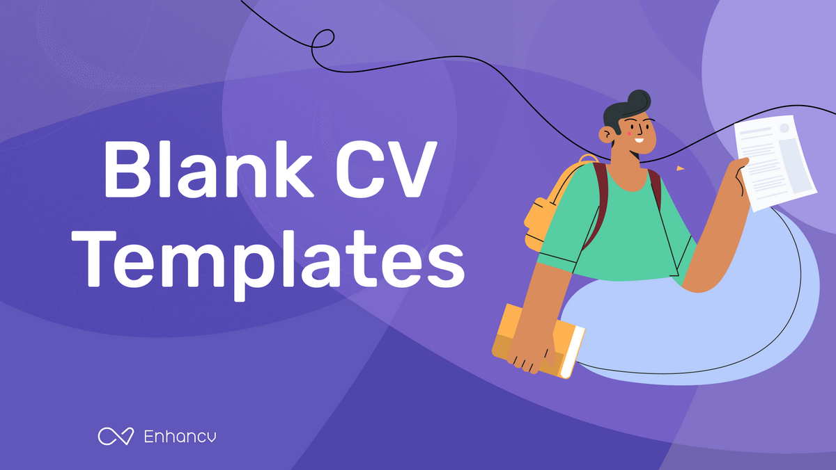 The Ultimate Guide to Blank CV Templates (With Ready-To-Use Templates ...