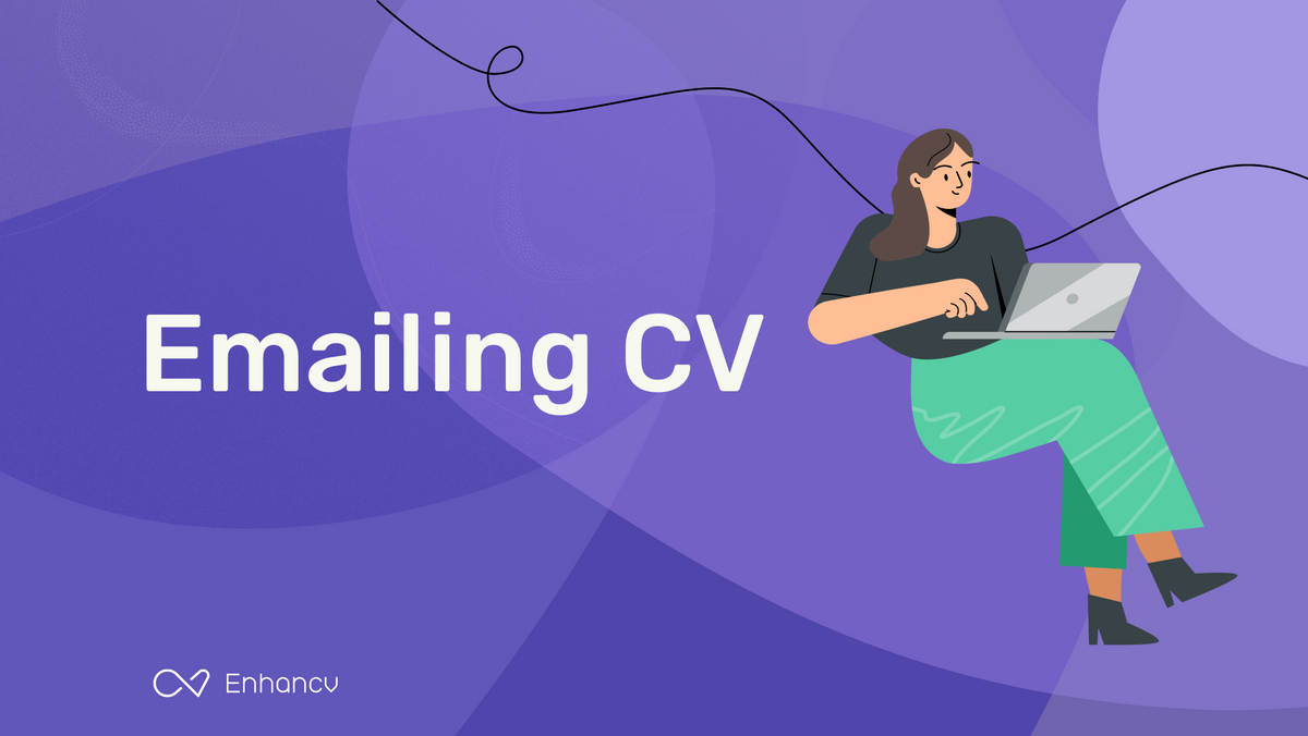Best Practises for Emailing Your CV: Tips, Examples & Templates for ...
