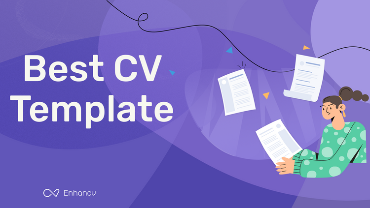 12 Best CV Templates: Ultimate Guide, Tips & Ready-To-Use Templates for ...