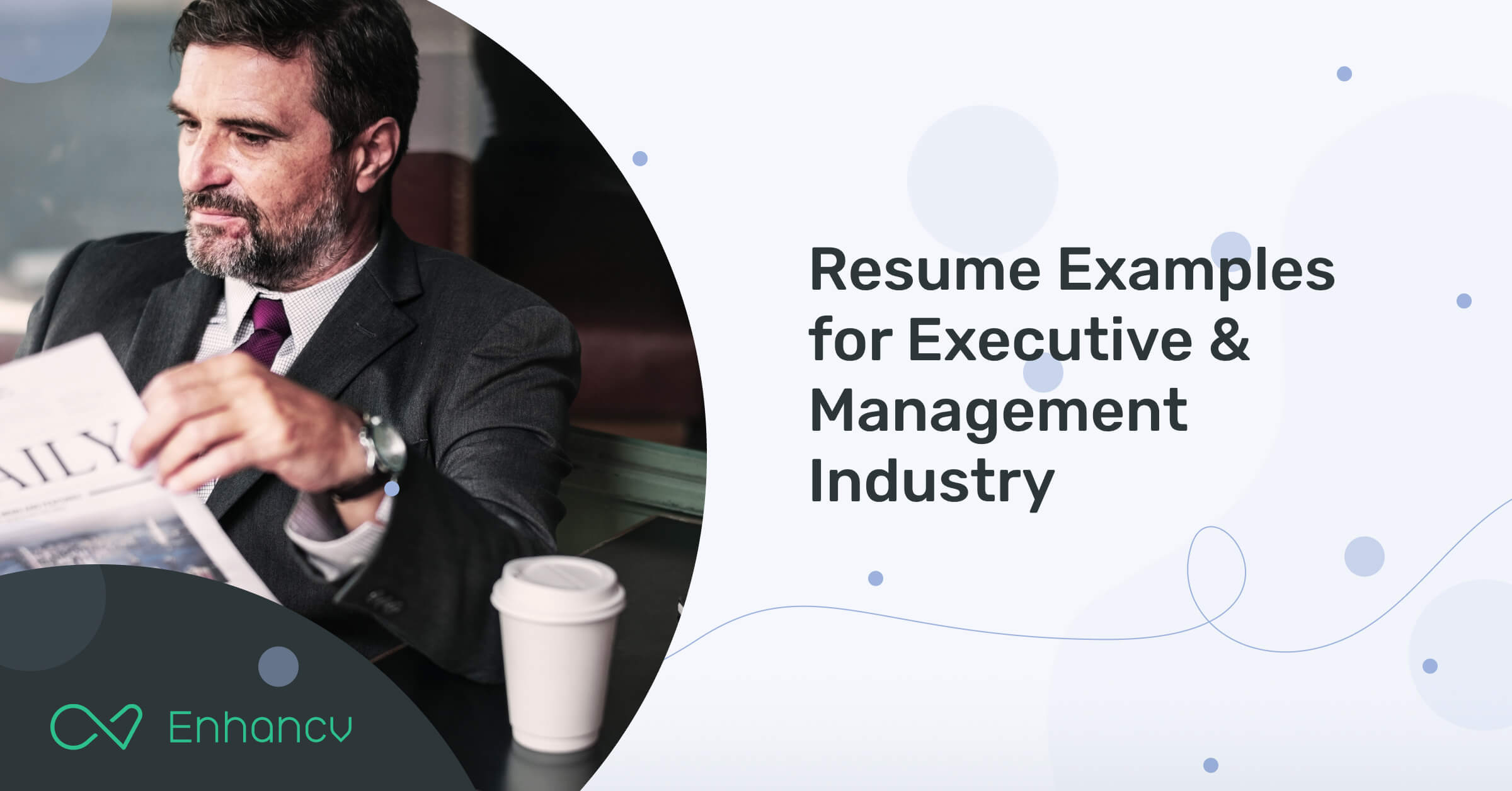 Executive and Management Industry Resume Examples for 2025