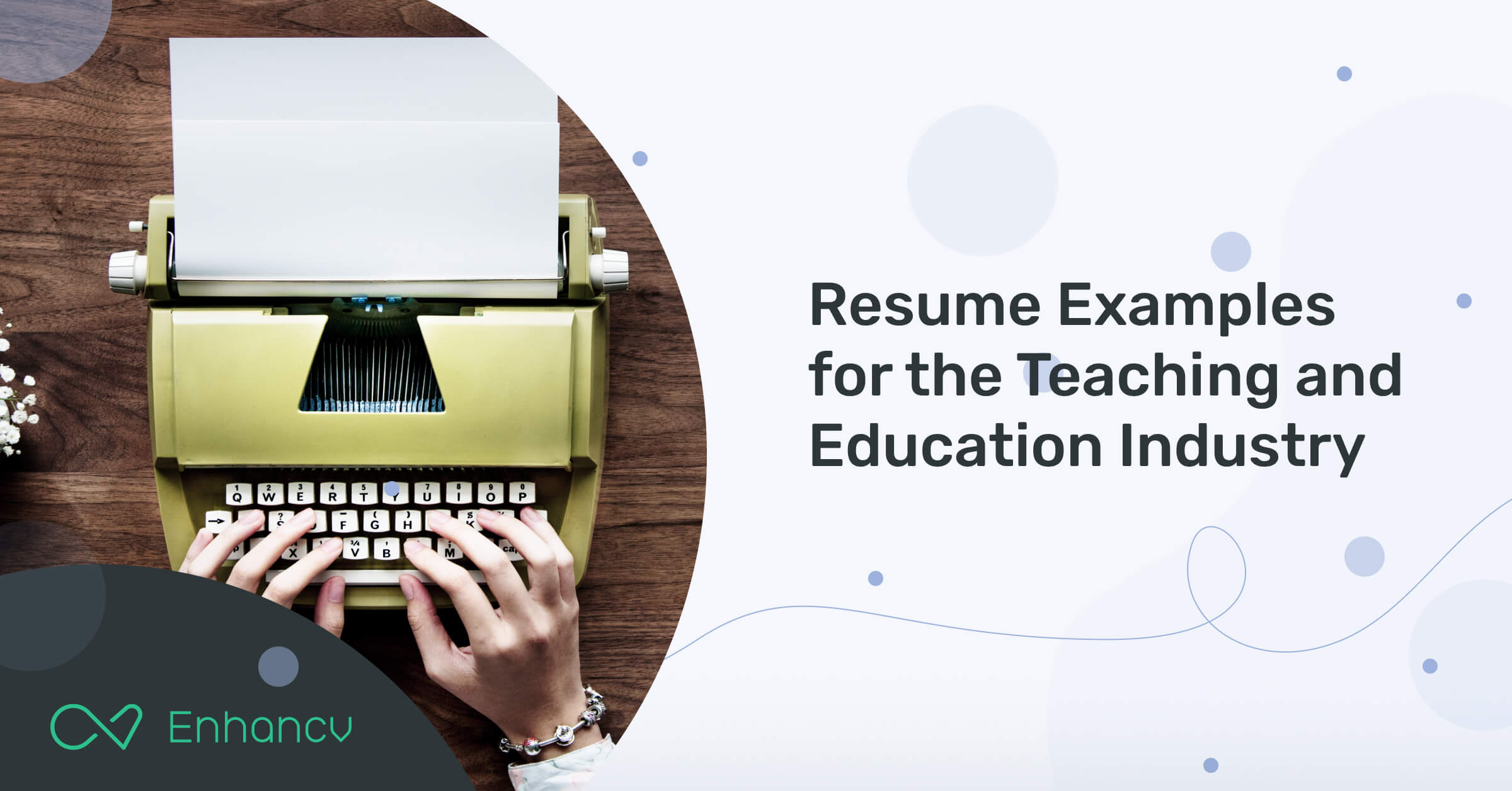 Teaching and Education Industry Resume Examples for 2025