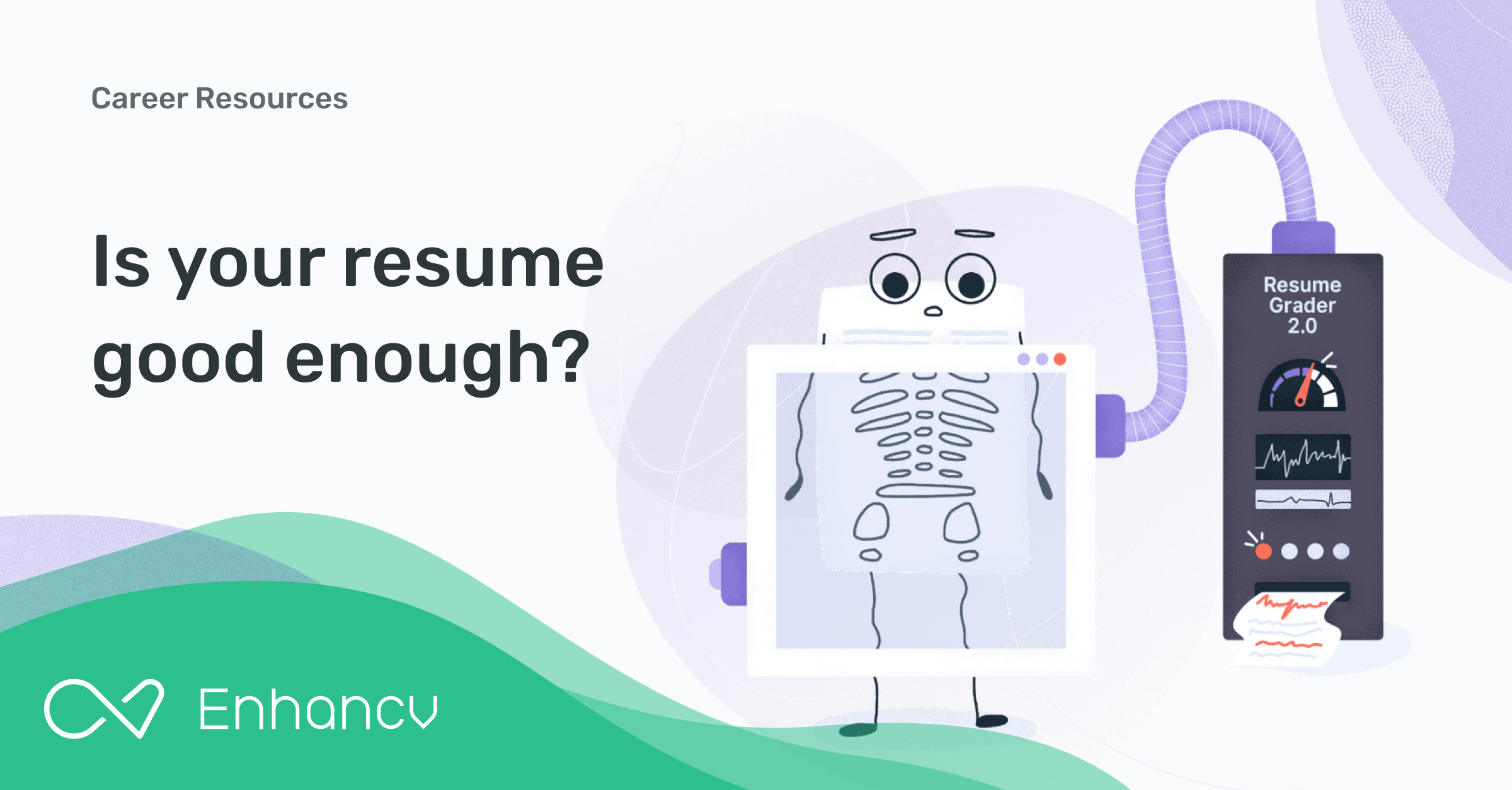 Free Resume Fixer | Improve Your Resume | Enhancv